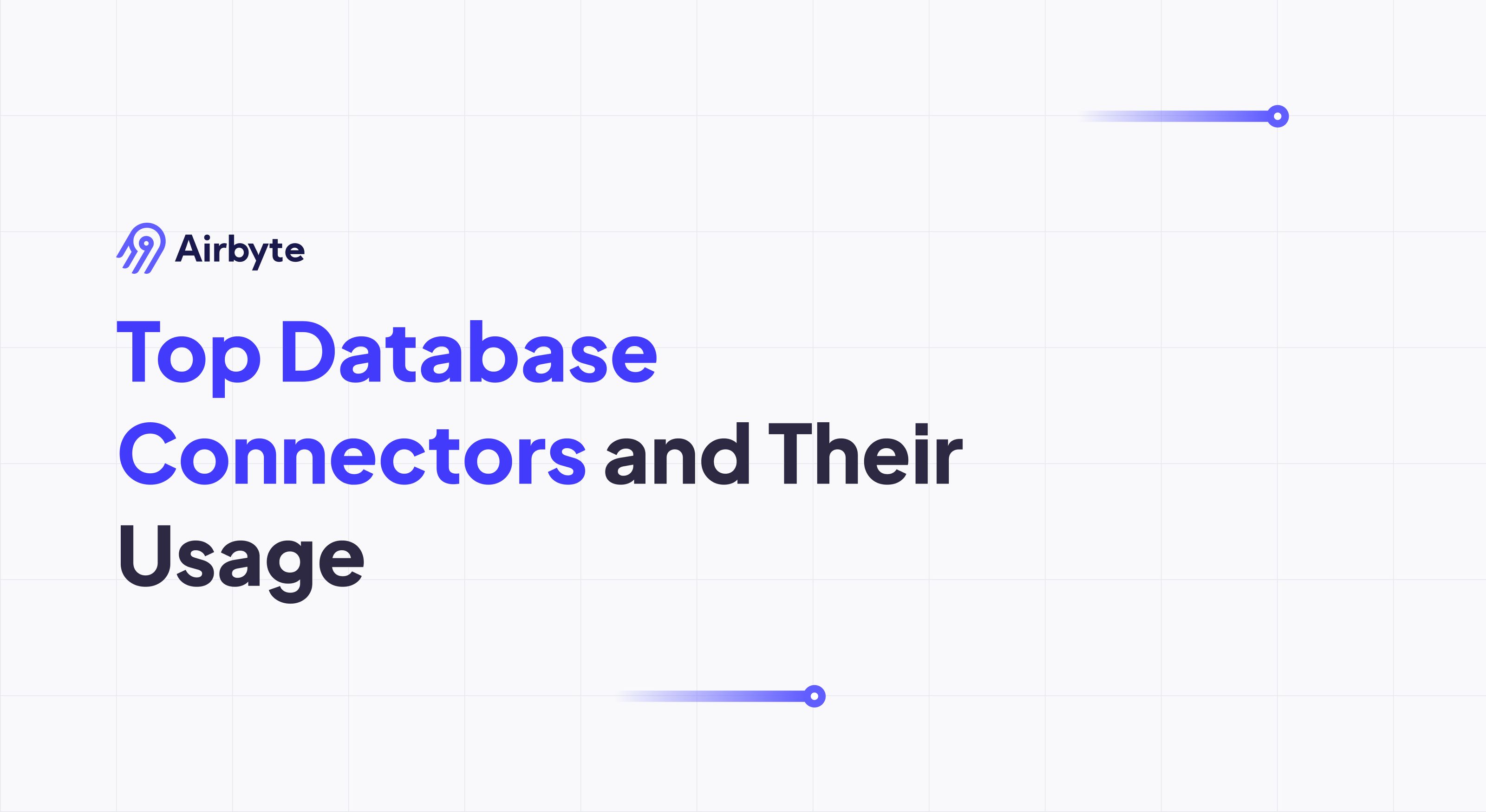 Top 10 Database Connectors and Their Usage | Airbyte